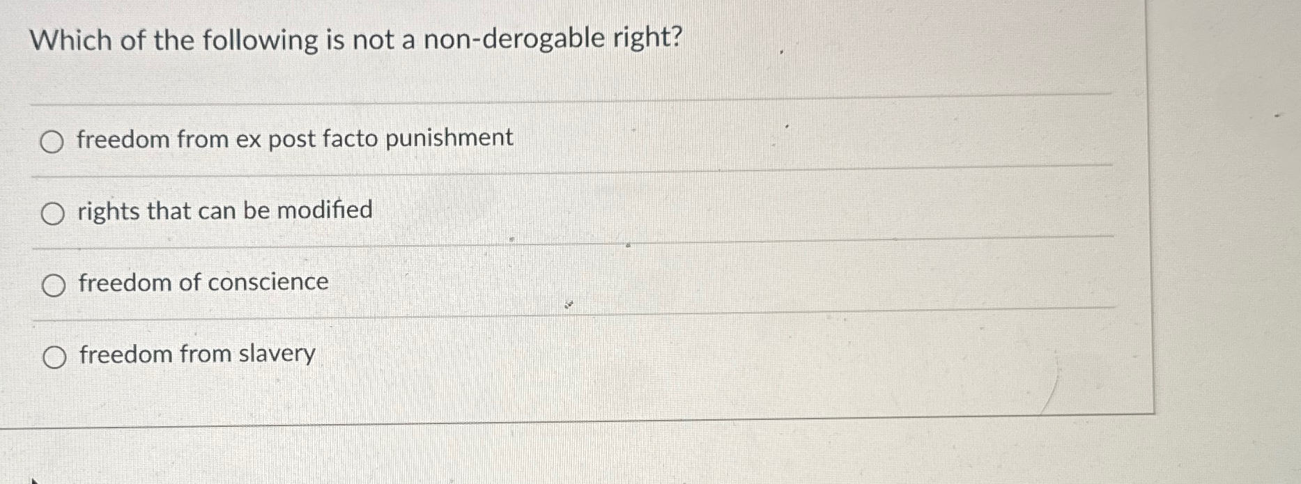 Solved Which of the following is not a non-derogable | Chegg.com