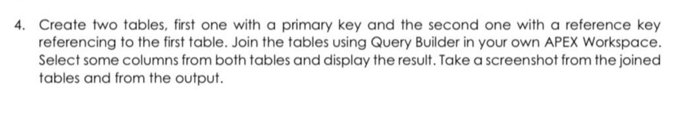 Create two tables, first one with a primary key and | Chegg.com