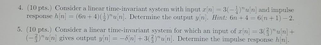 Solved 4. (10 pts.) Consider a linear time-invariant system | Chegg.com