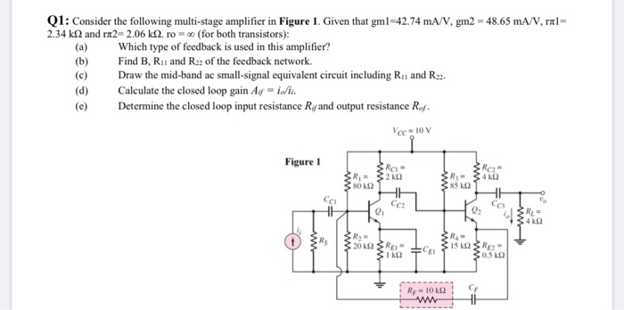 Solved (a) Q1: Consider the following multi-stage amplifier | Chegg.com