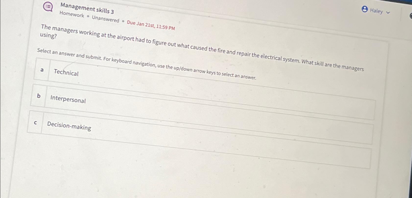 Solved Management skills 3θHaley Homework - ﻿Unanswered - | Chegg.com