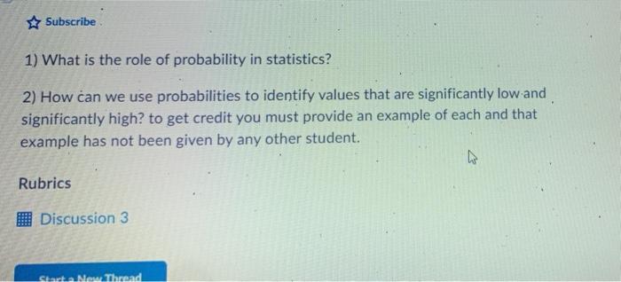 Solved 1) What is the role of probability in statistics?2) | Chegg.com