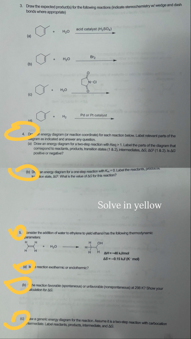 Draw the expected product(s) ﻿for the following | Chegg.com