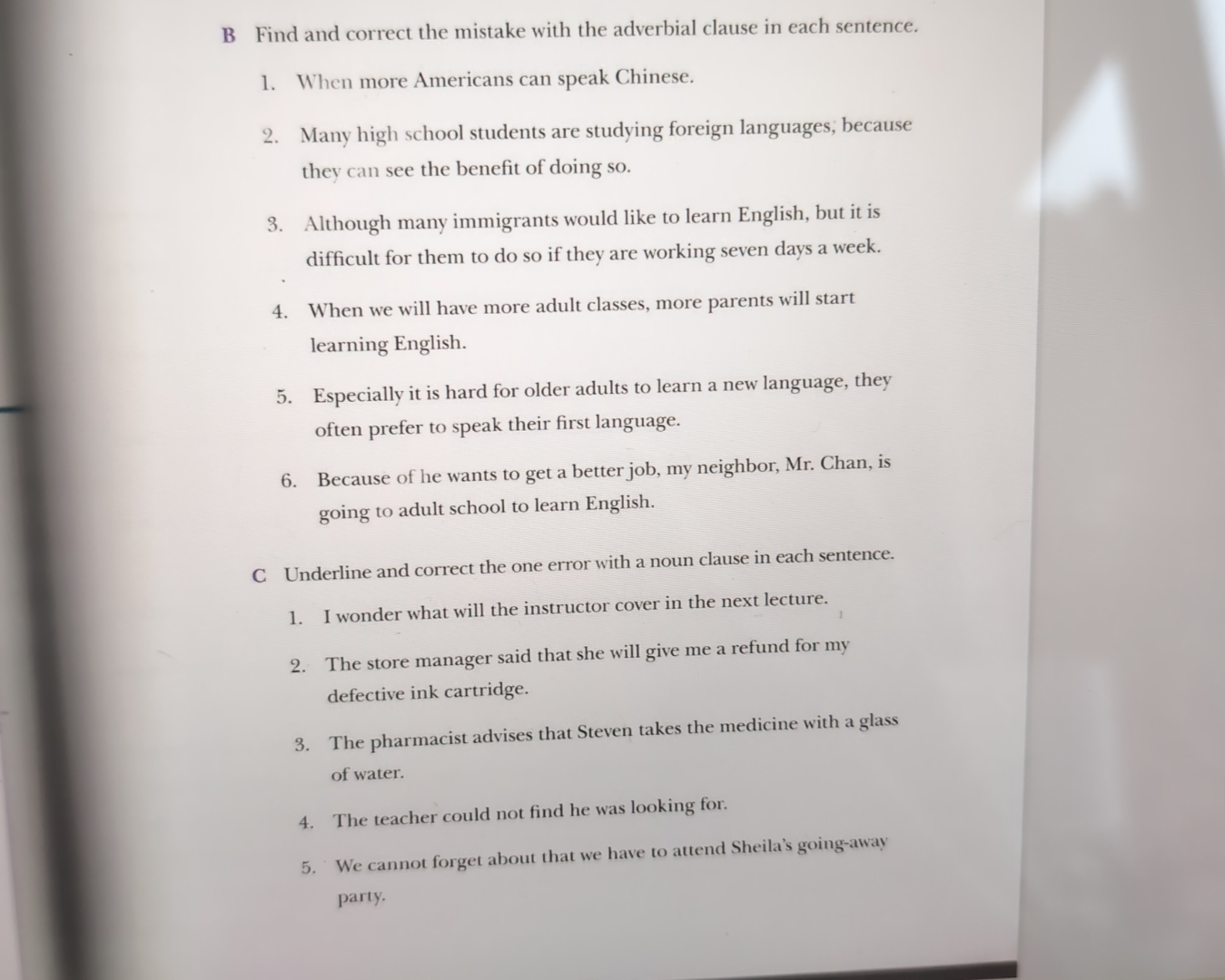 Solved B Find and correct the mistake with the adverbial | Chegg.com