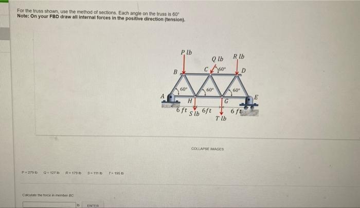 [Solved]: For the truss shown, use the method of sections.