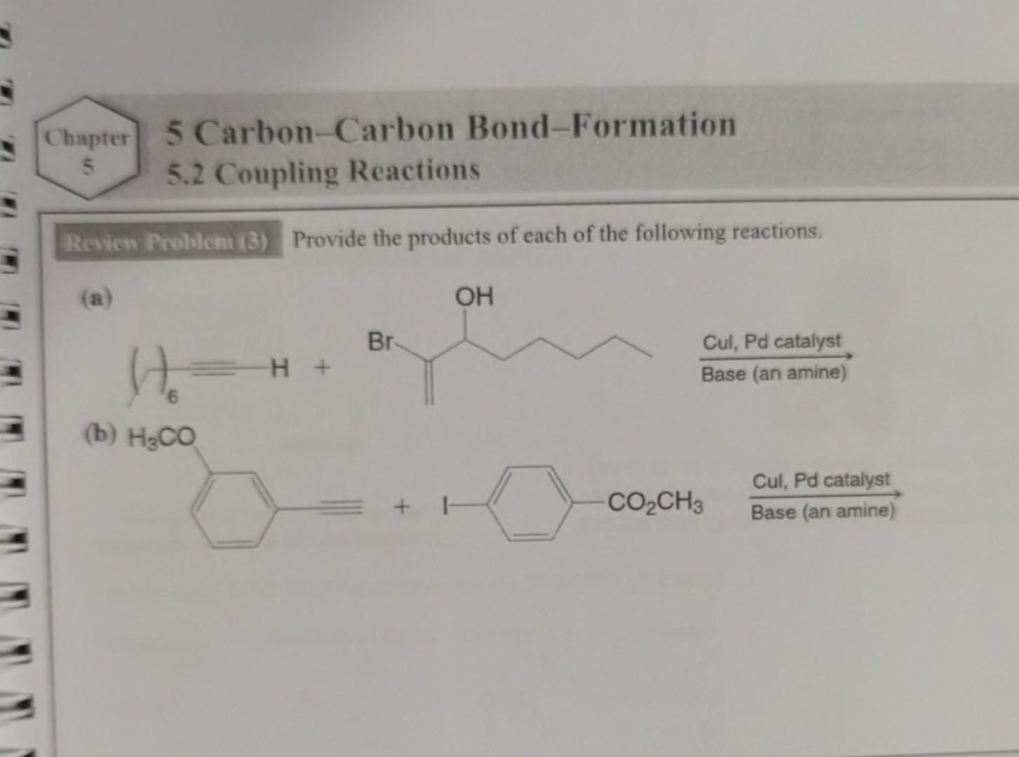 Solved 5 Carbon-Carbon Bond-Formation 5.2 Coupling Reactions | Chegg.com