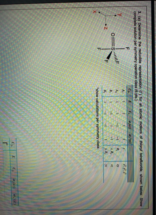 1 z 3. (a) Determine the reducible representation () | Chegg.com