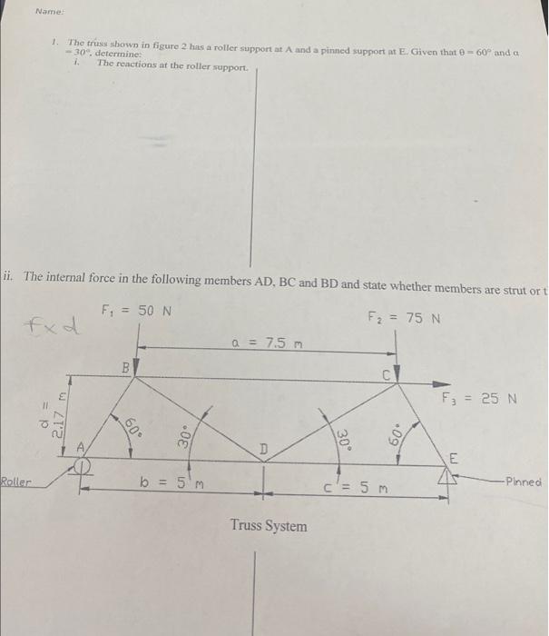 Solved 1. The truss shown in figure 2 hats a roller support | Chegg.com