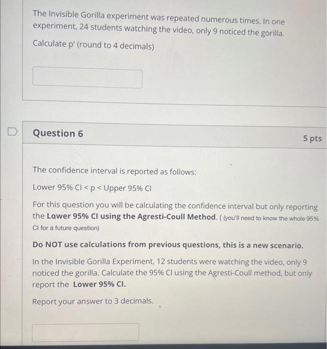 Solved The Invisible Gorilla experiment was repeated | Chegg.com