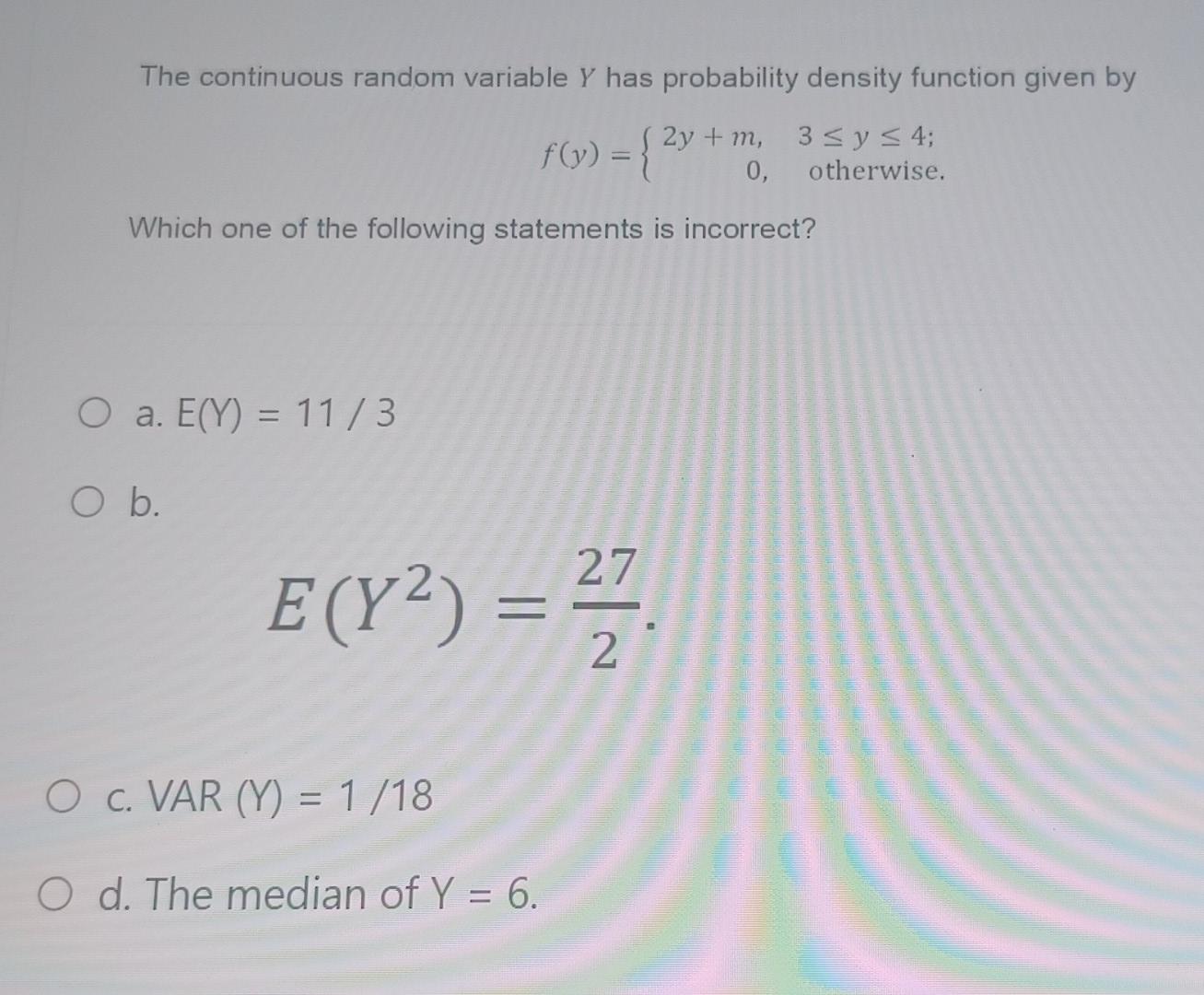 Solved The continuous random variable Y has probability | Chegg.com