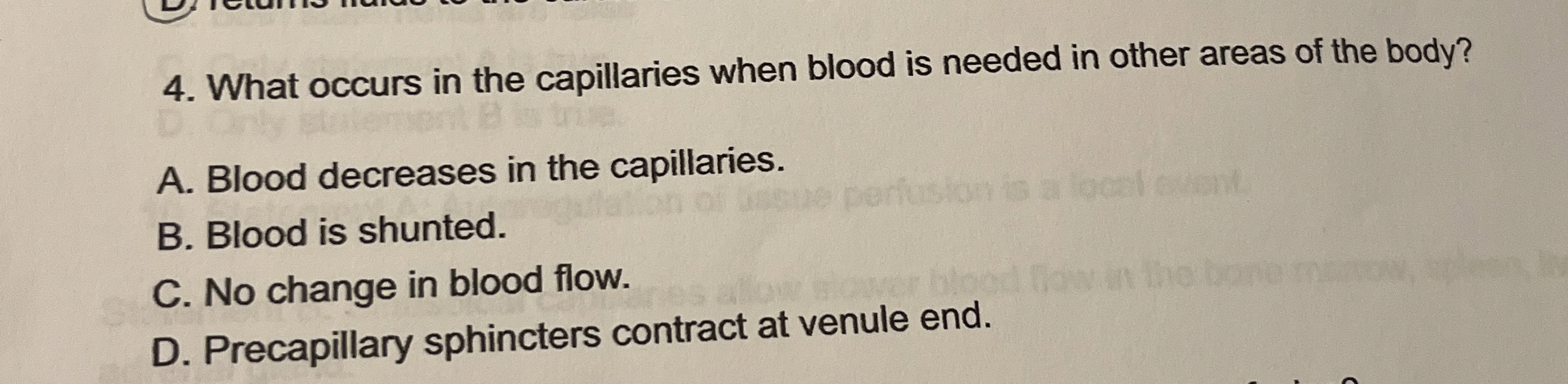 Solved What occurs in the capillaries when blood is needed | Chegg.com