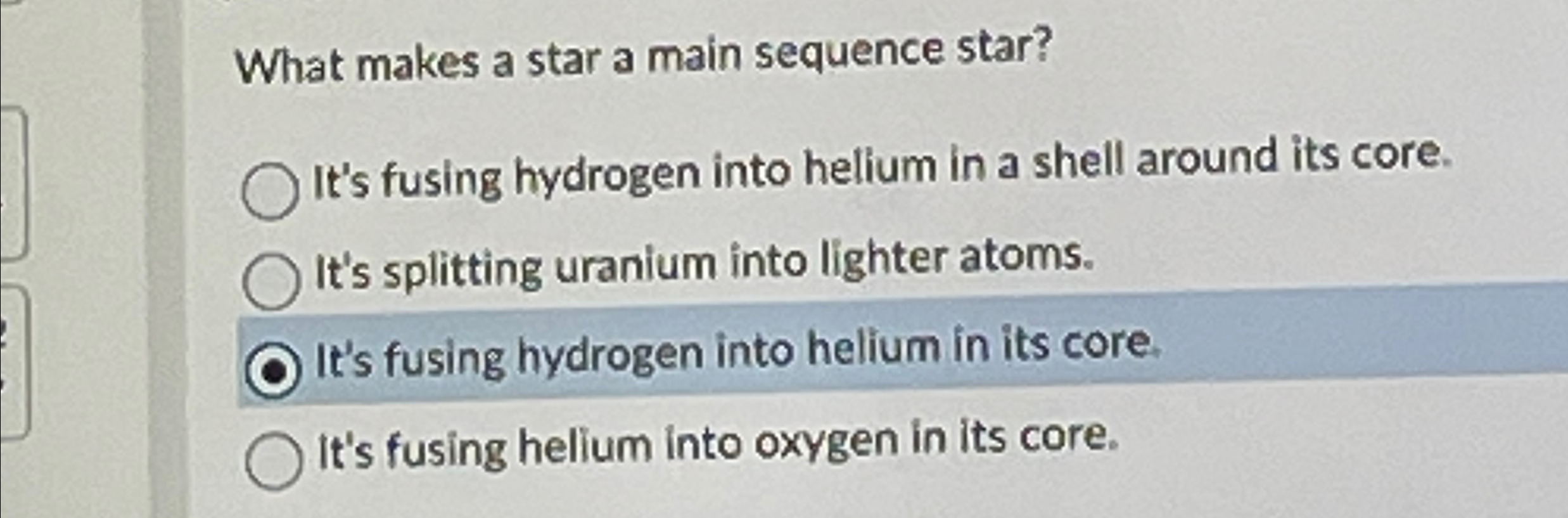 Solved What makes a star a main sequence star?It's fusing | Chegg.com