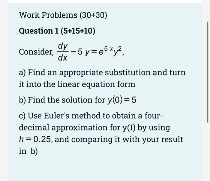 Solved Work Problems (30+30) Question 1(5+15+10) Consider, | Chegg.com