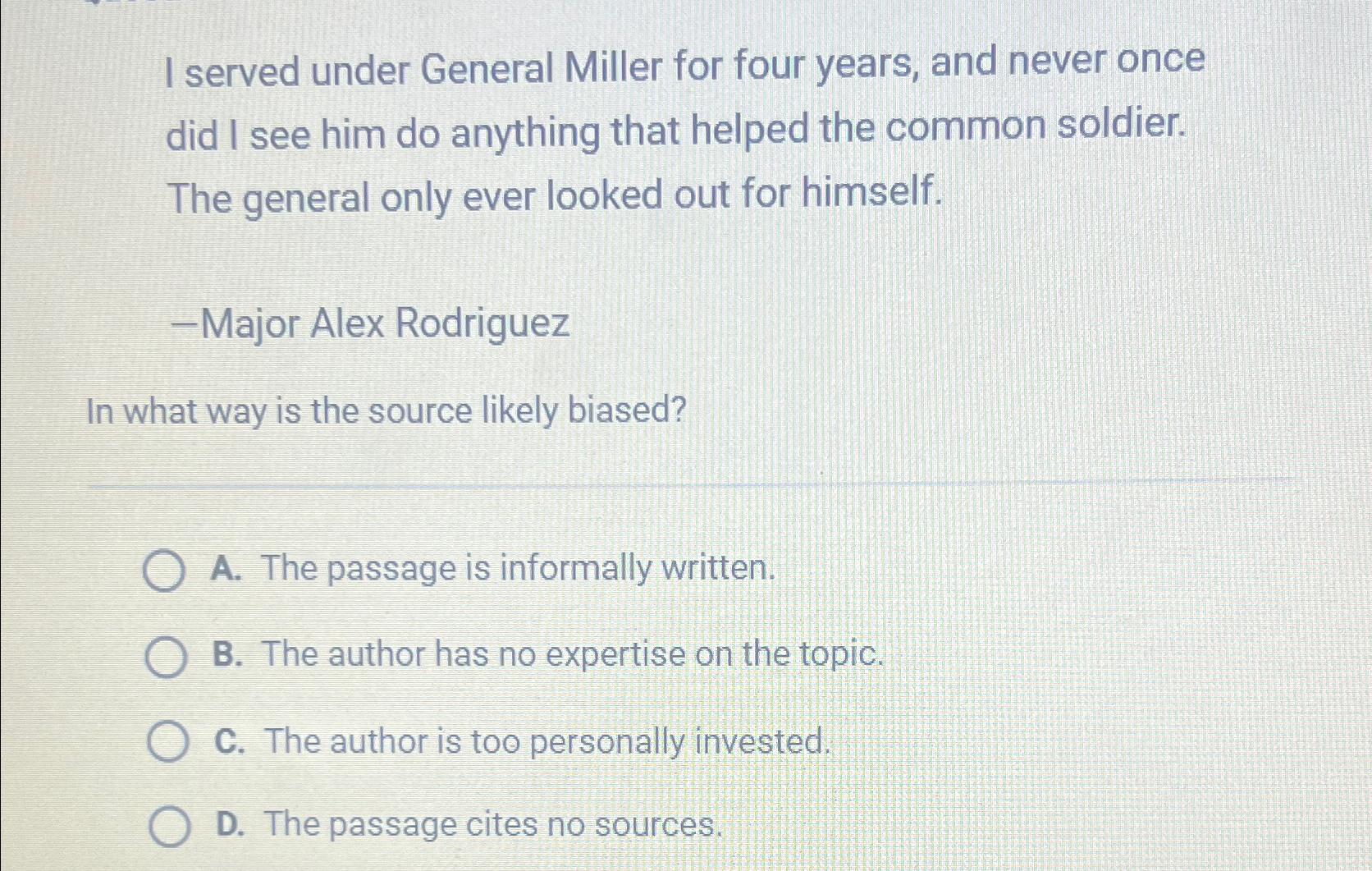 Solved I served under General Miller for four years, and | Chegg.com