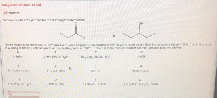 Solved Integrated Problem 12,54) Incorrect Propose an | Chegg.com Solved Integrated Problem 12,54) Incorrect Propose an | Chegg.com