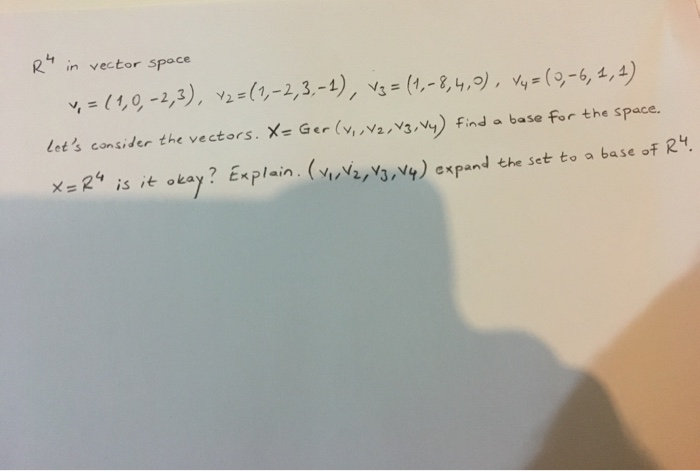Solved R4 in vector space ,,= (1,0, -2,3), V2=(1, 2, 3,-1), | Chegg.com