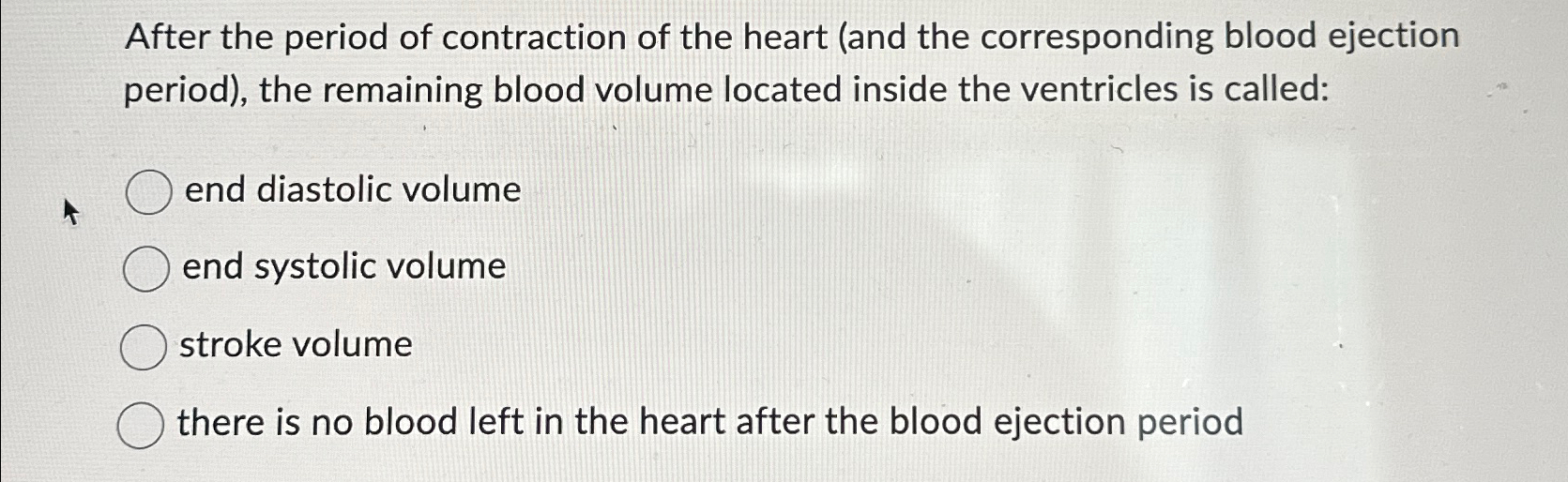 After the period of contraction of the heart (and the | Chegg.com