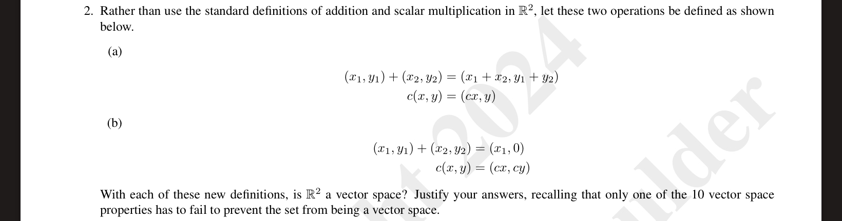 Solved Rather than use the standard definitions of addition | Chegg.com
