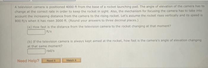 Solved A television camera is positioned 4000 ft from the | Chegg.com
