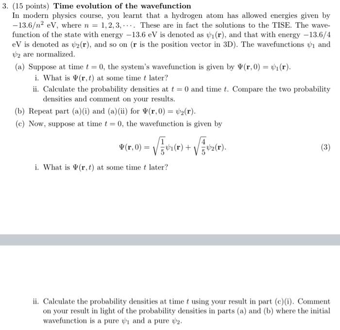 Solved (15 points) Time evolution of the wavefunction In | Chegg.com