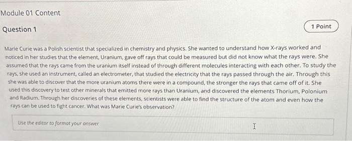 Solved Marie Curie was a Polish scientist that specialized | Chegg.com