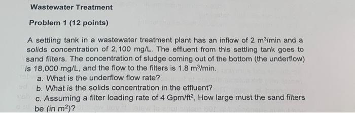 Solved Wastewater Treatment Problem 1 (12 points) A settling | Chegg.com