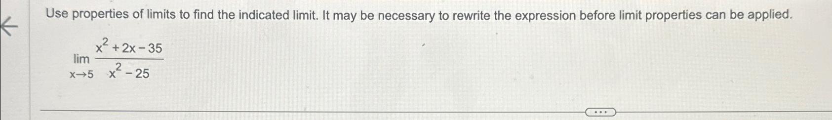 Solved Use properties of limits to find the indicated limit. | Chegg.com