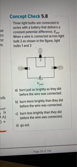 Solved as TO he nt. Concept Check 5.8 Three light bulbs are | Chegg.com