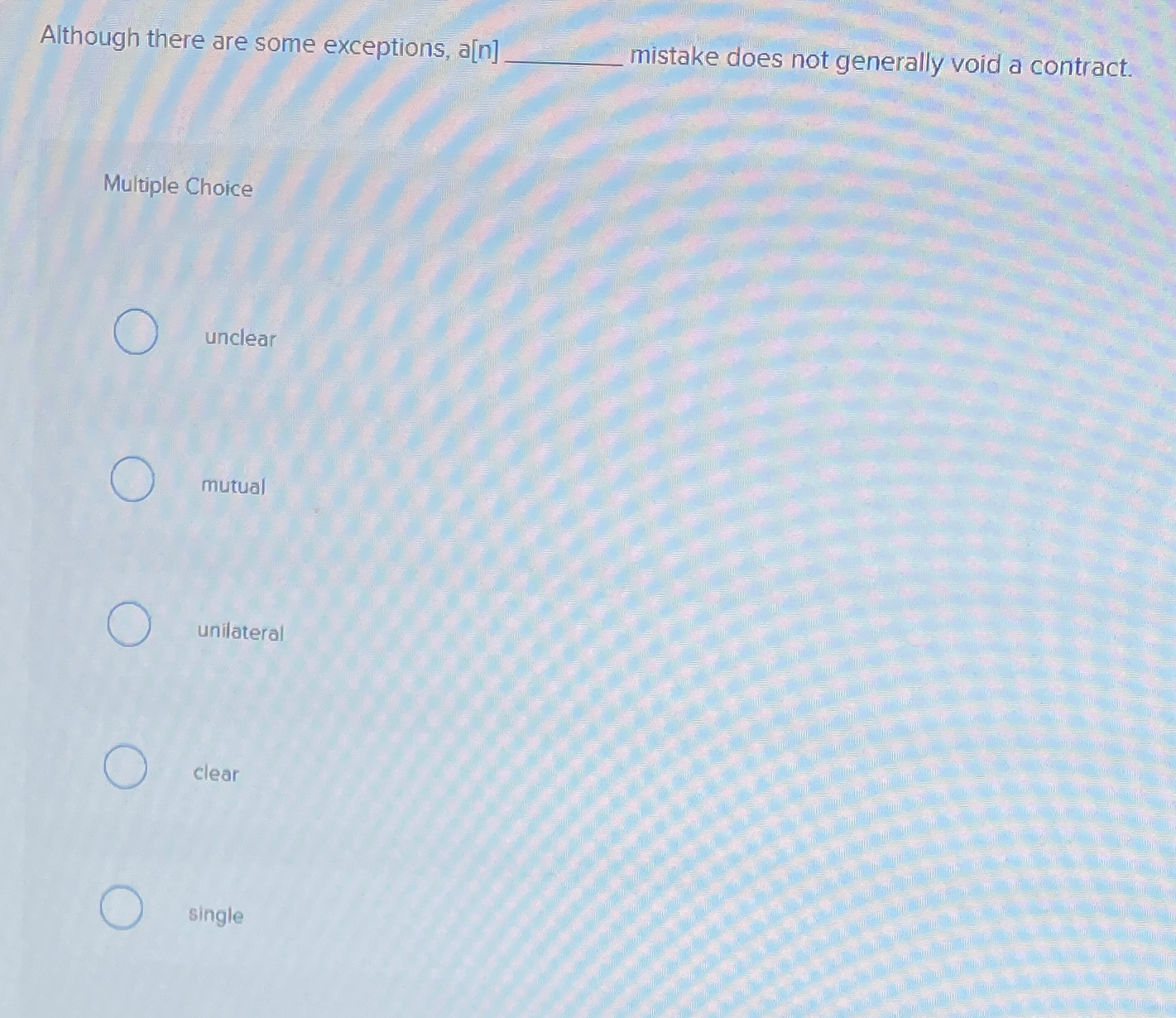 Solved Although there are some exceptions, a[n] ﻿mistake | Chegg.com