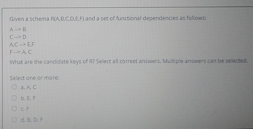 Solved Suppose you are given a relation R=(A.B.CD.C) with | Chegg.com