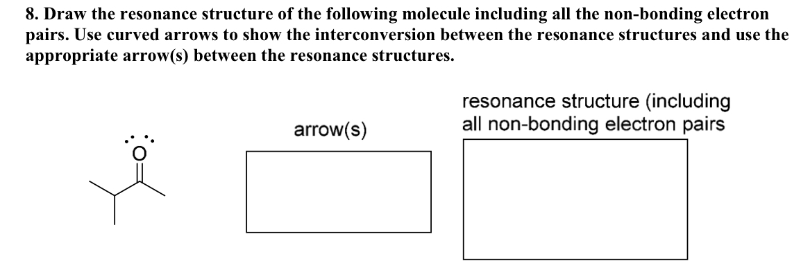 Solved Draw the resonance structure of the following | Chegg.com
