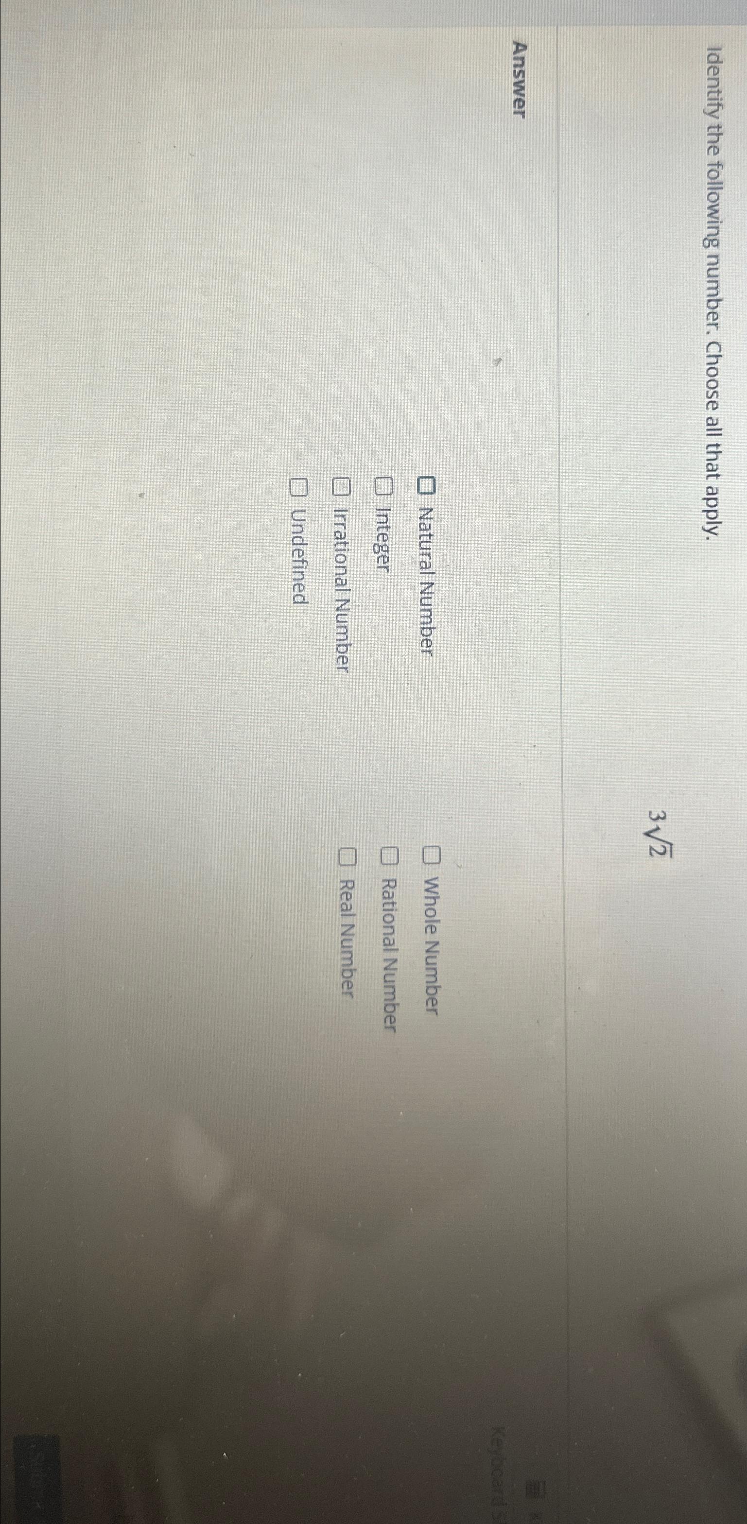 Solved Identify the following number. Choose all that | Chegg.com
