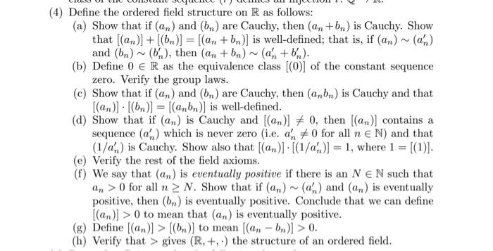 (4) Define the ordered field structure on R as | Chegg.com