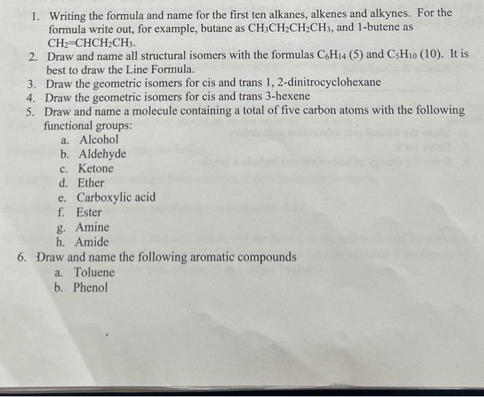 Solved 1. Writing the formula and name for the first ten | Chegg.com