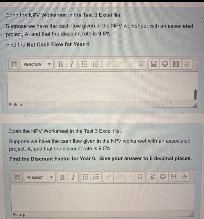 Solved Open the NPV Worksheet in the Test 3 Excel file. | Chegg.com