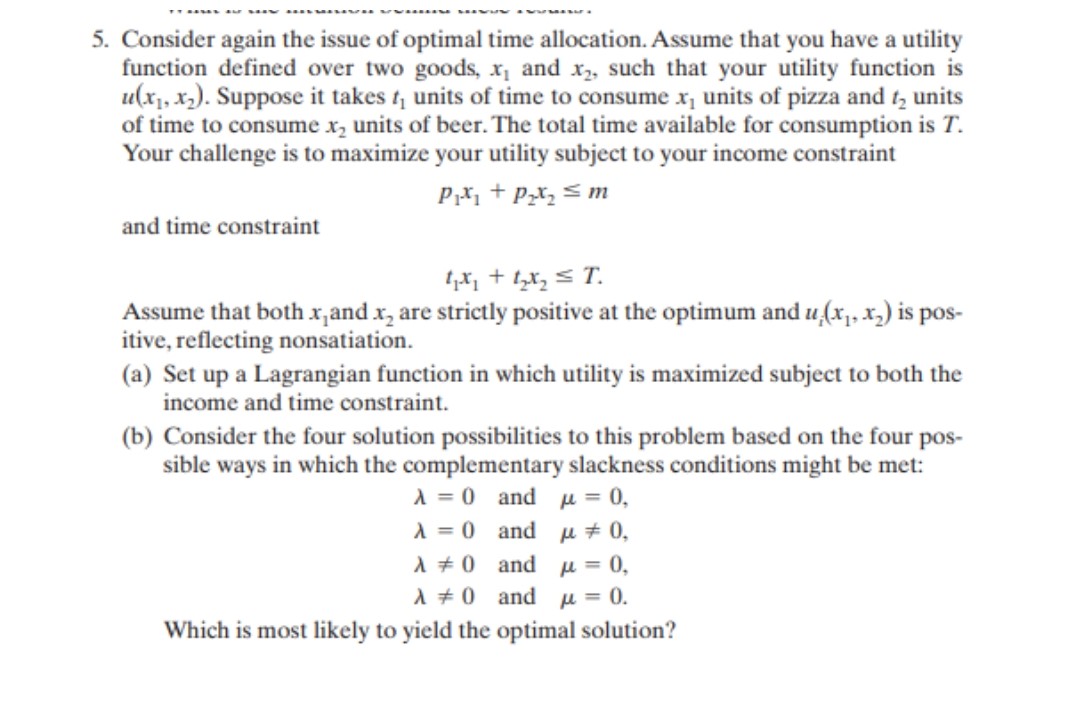 Solved Consider again the issue of optimal time allocation. | Chegg.com