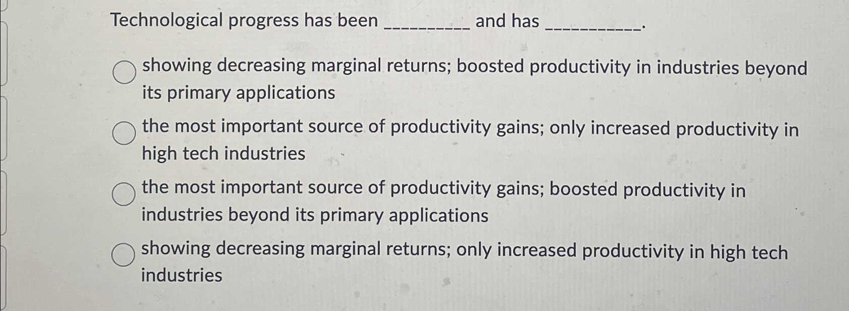 Solved Technological progress has been and hasshowing | Chegg.com