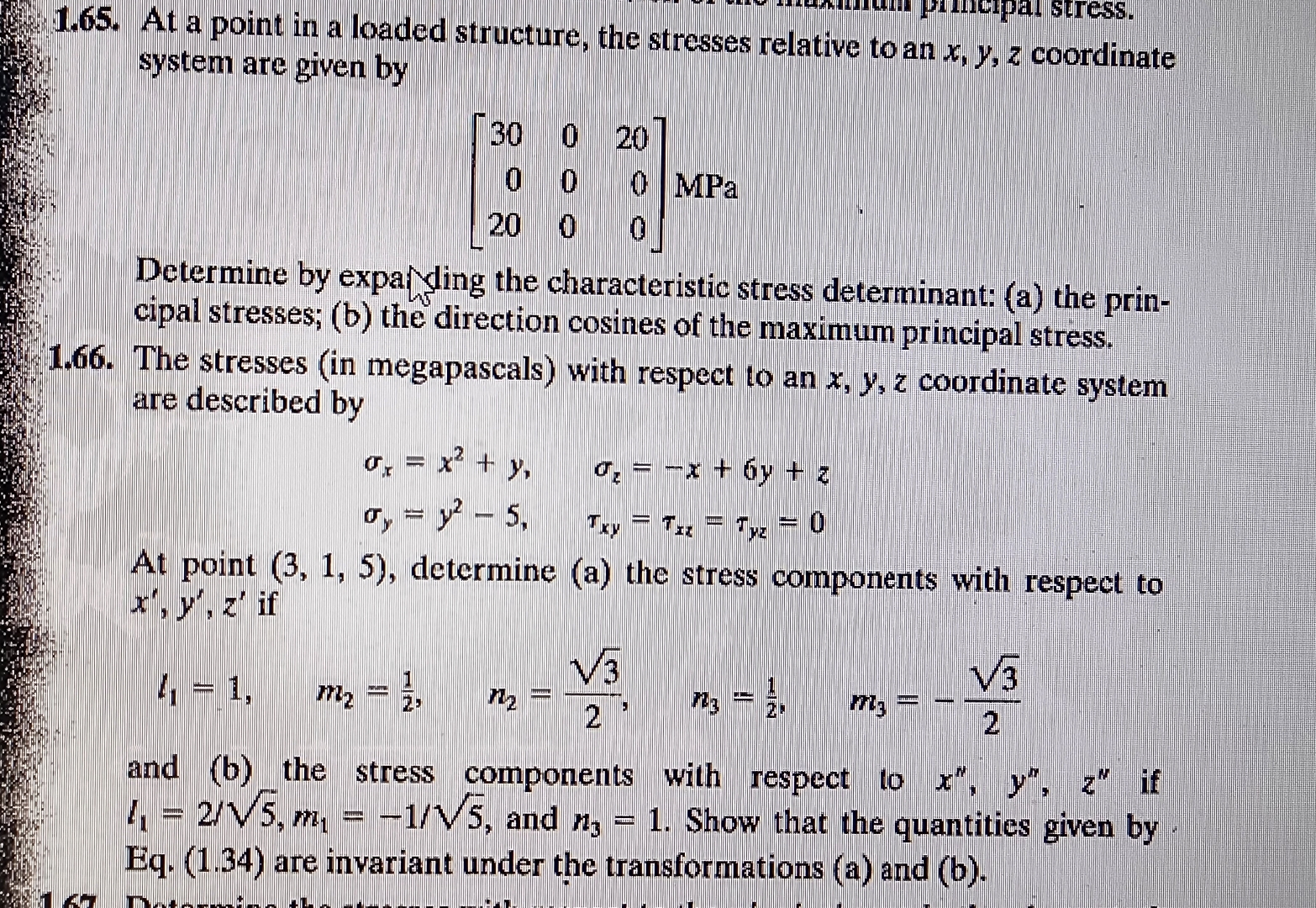 Solved 1.65. ﻿At a point in a loaded structure, the stresses | Chegg.com
