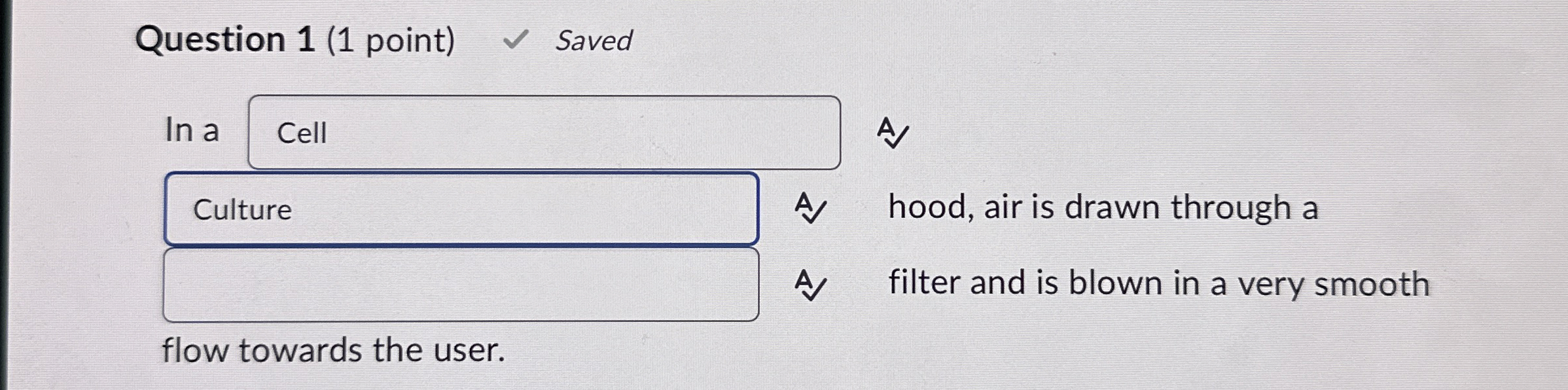 Solved Question 1 (1 ﻿point) ﻿SavedIn a A A hood, air is | Chegg.com