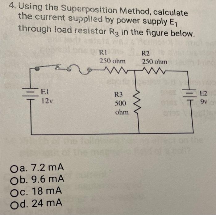 Solved 4 Using The Superposition Method Calculate The