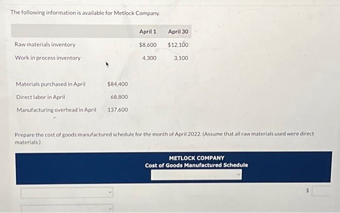 Solved The following information is available for Metlock | Chegg.com