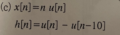 Solved Solve it using matlab. Plot x[n], h[n], and y[n] for | Chegg.com
