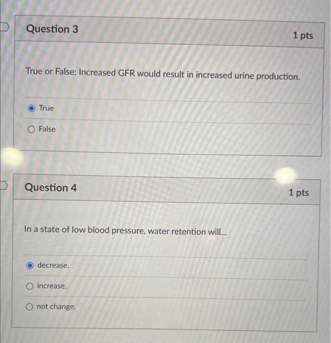 Solved True or False: Increased GFR would result in | Chegg.com