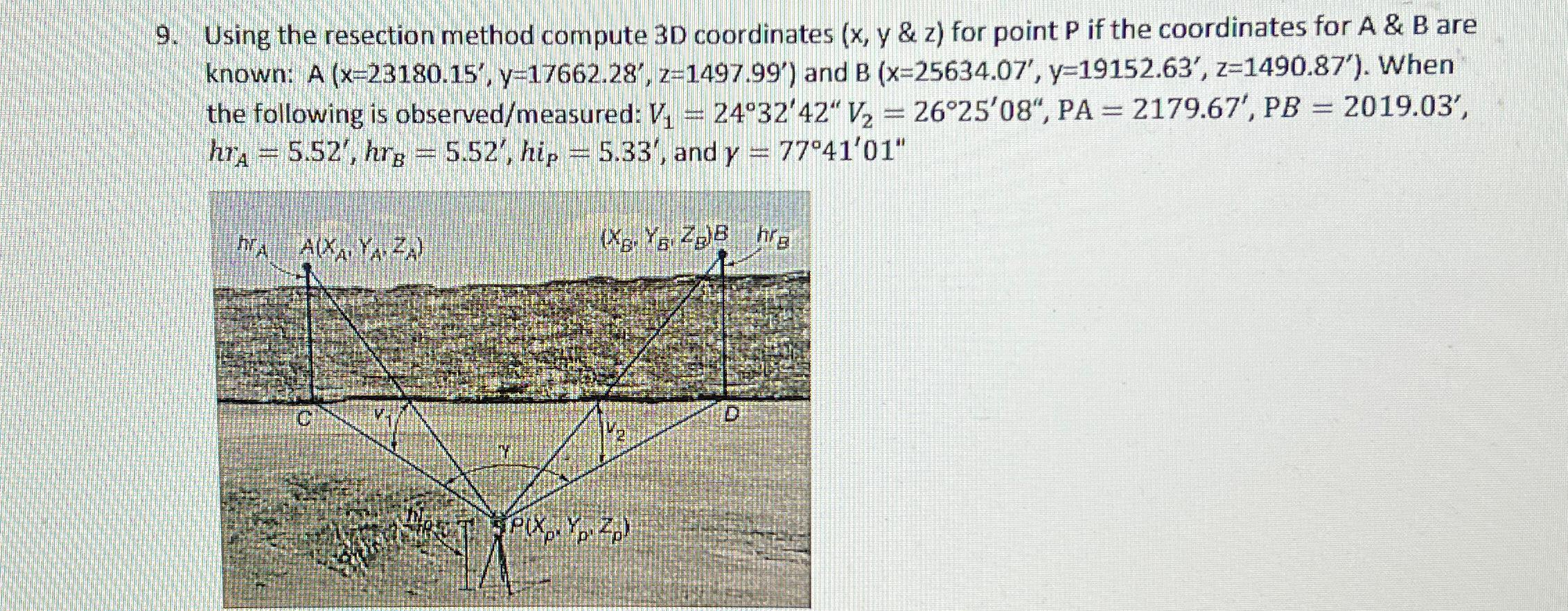 Solved Using the resection method compute 3D coordinates | Chegg.com