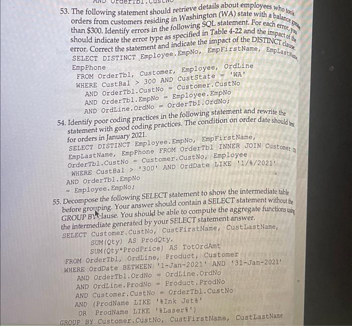 Solved 53. The following statement should retrieve details | Chegg.com