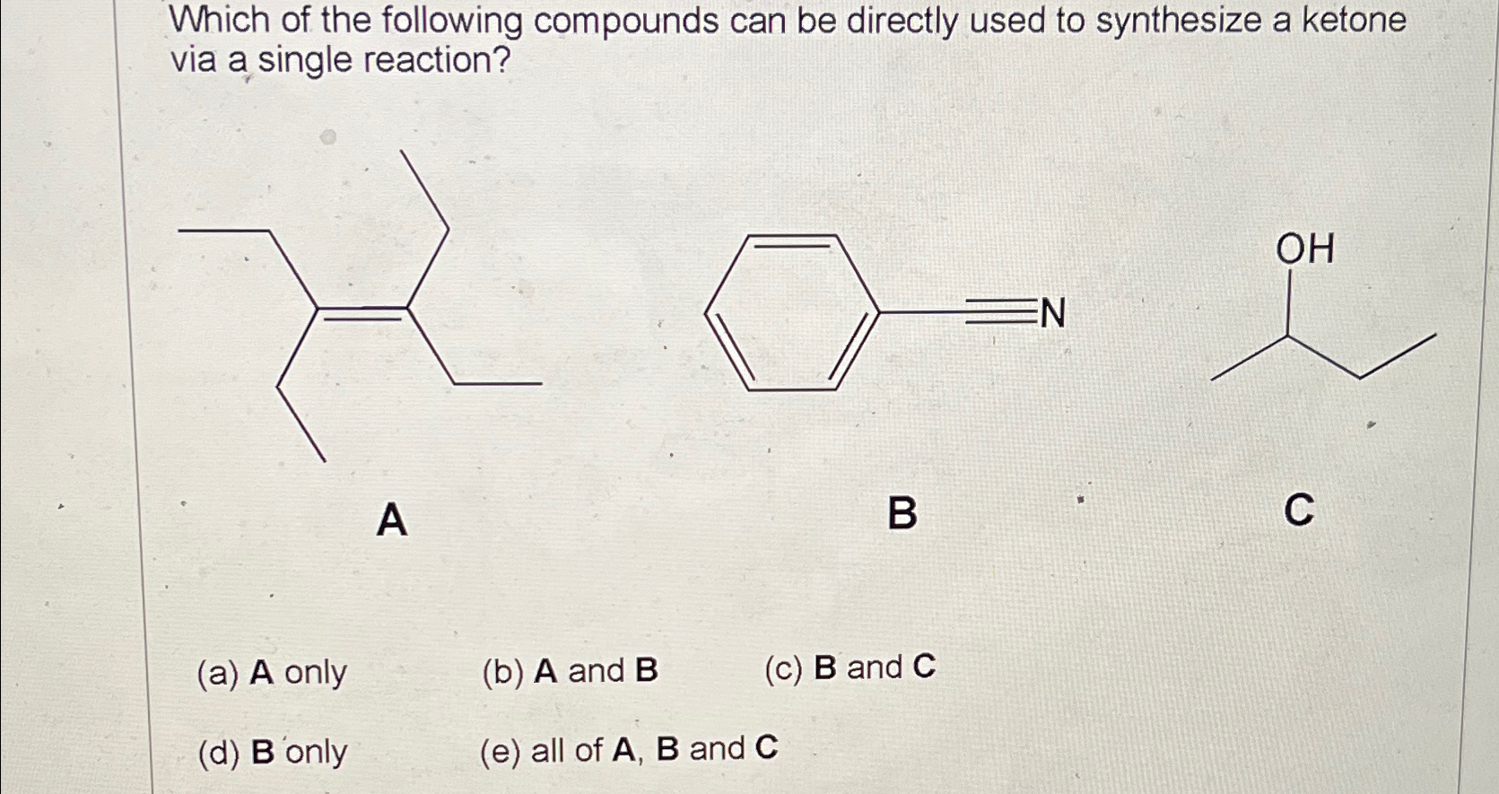 Solved Which of the following compounds can be directly used | Chegg.com