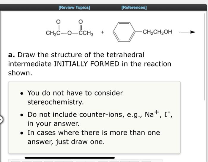 Solved CH2CH2OH a. Draw the structure of the tetrahedral | Chegg.com