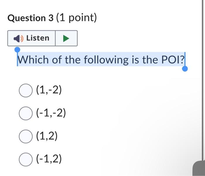 Solved Question 3 (1 point) Which of the following is the | Chegg.com