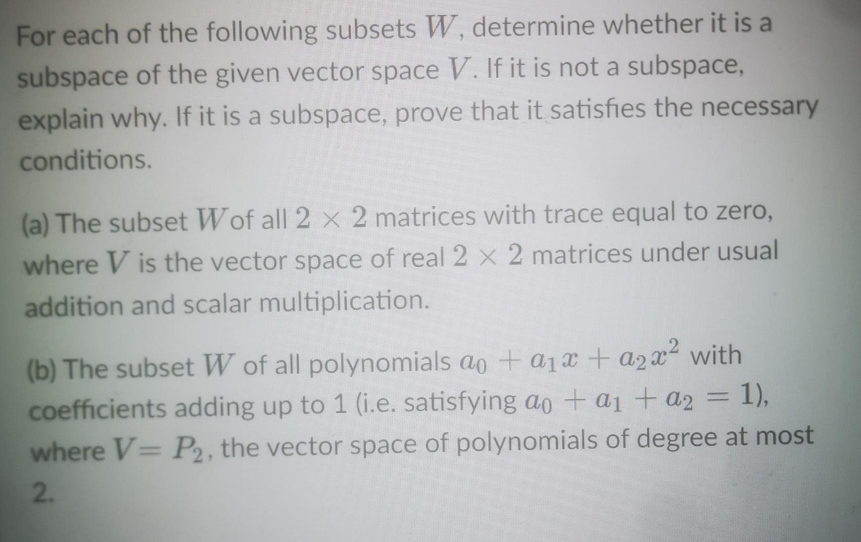 Solved For Each Of The Following Subsets W Determine