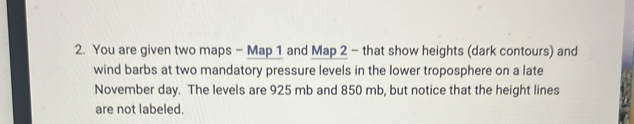 Solved You are given two maps - ﻿Map 1 ﻿and Map 2 - ﻿that | Chegg.com